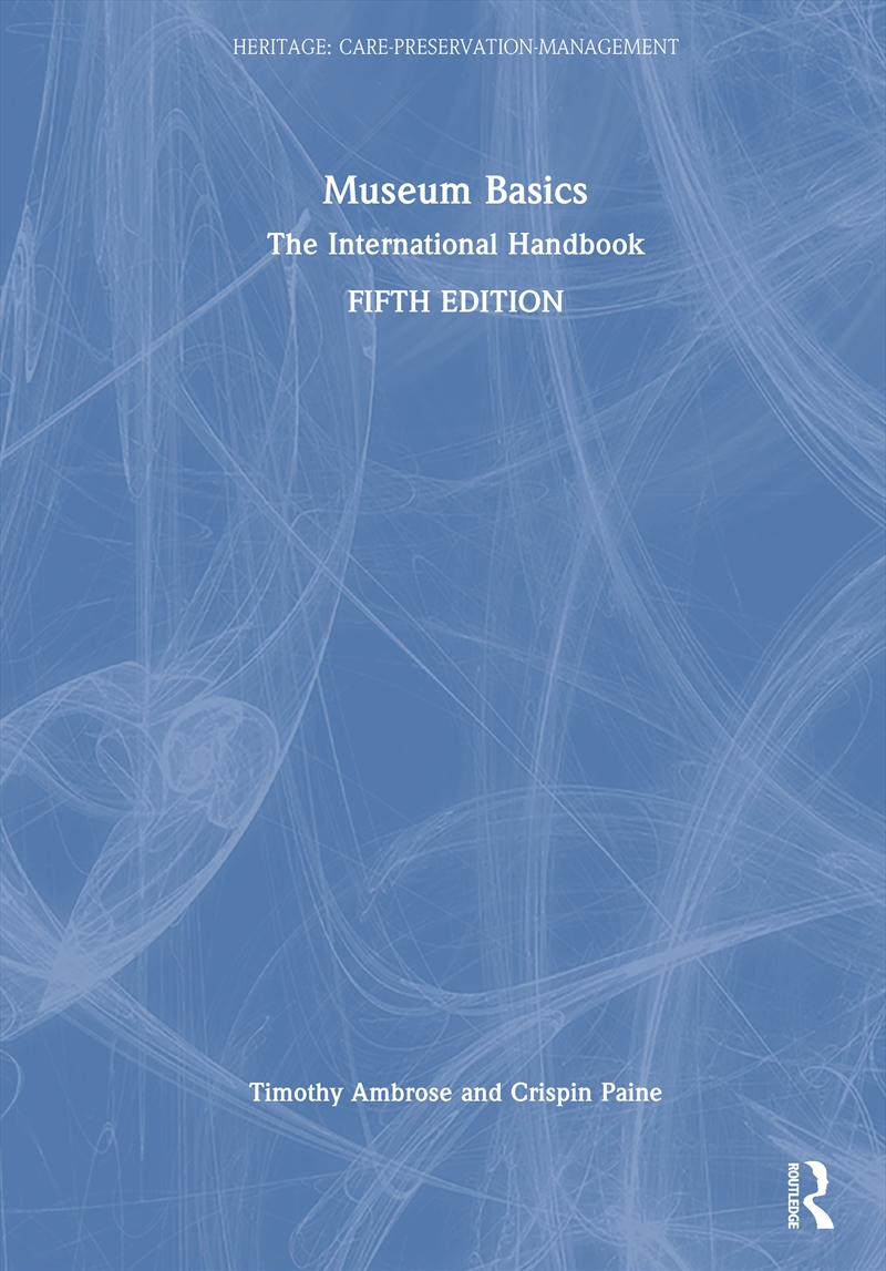 Buy Museum Basics The International Handbook Online | Sanity