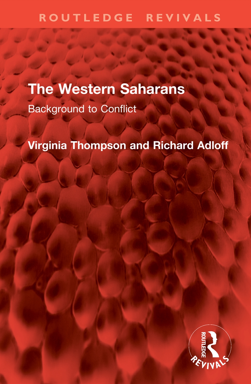 Virginia Thompson - Western Saharans Background To Conflict ...
