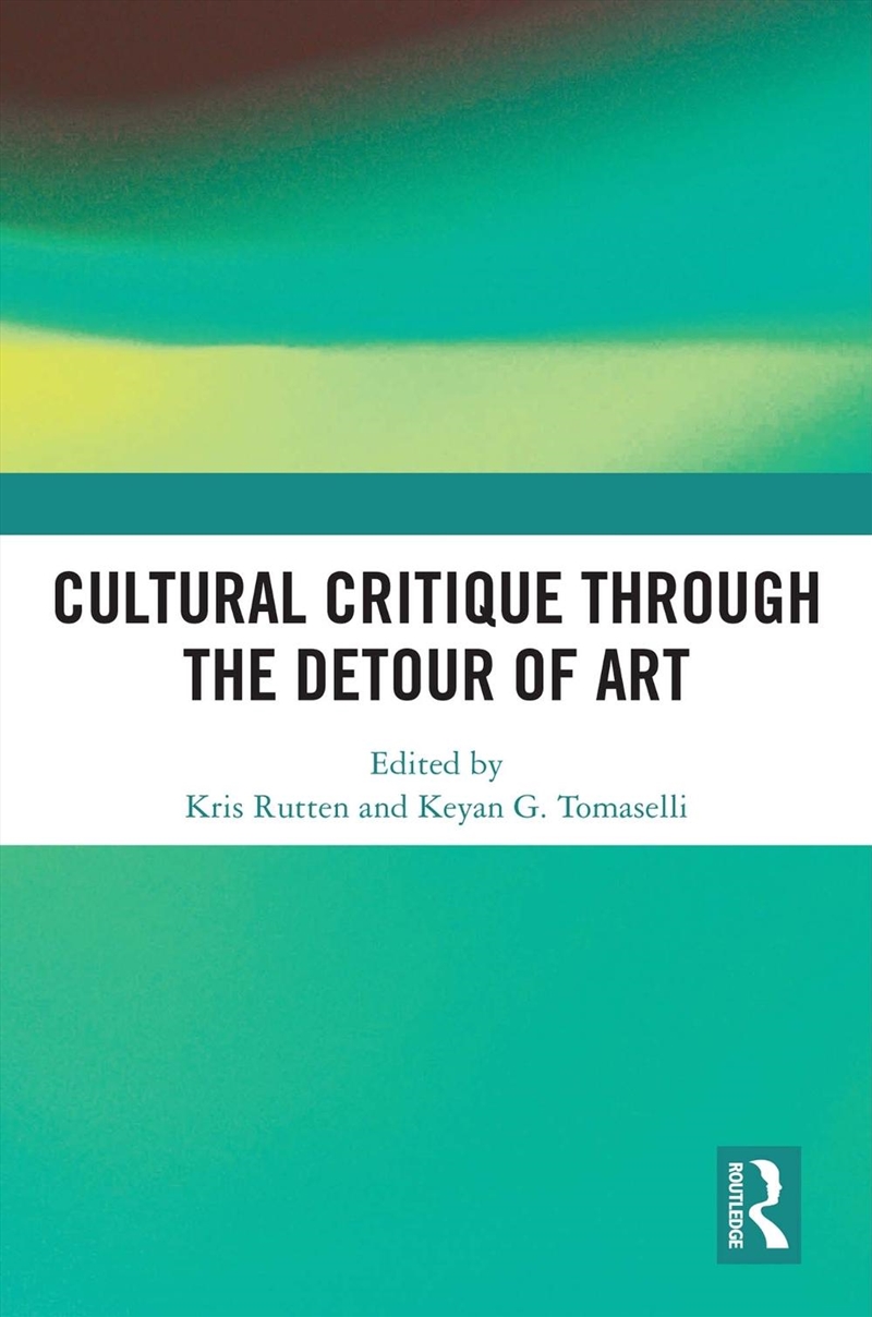 Buy Cultural Critique Through The Detour Of Art Online | Sanity