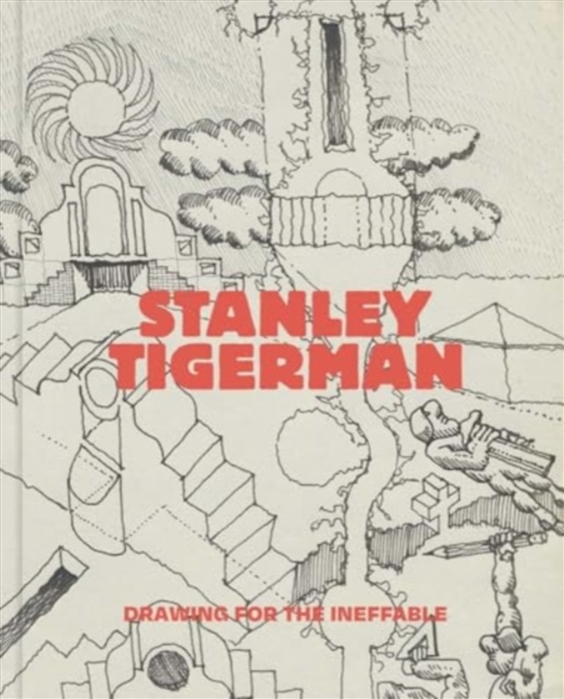 Buy Stanley Tigerman : Drawing On The Ineffable Online | Sanity