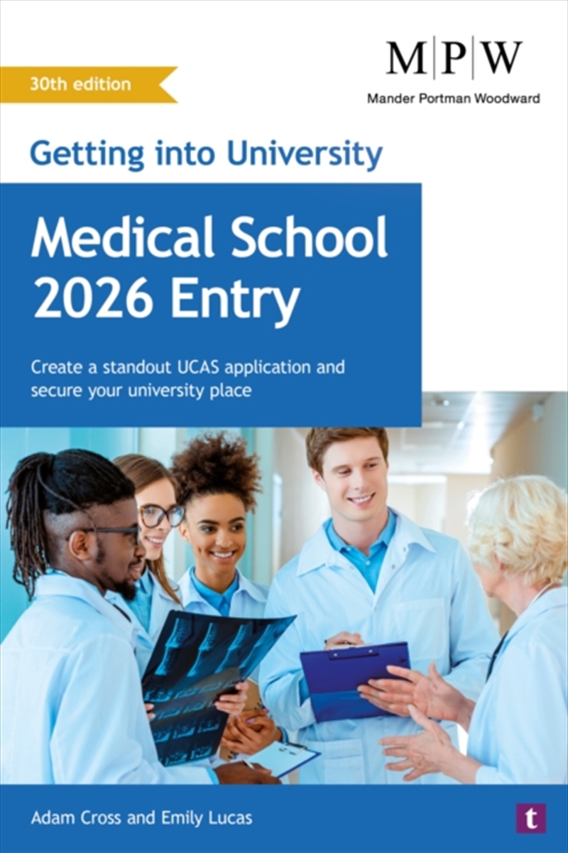 Buy Getting Into University: Medical School 2026 Entry : Create A ...