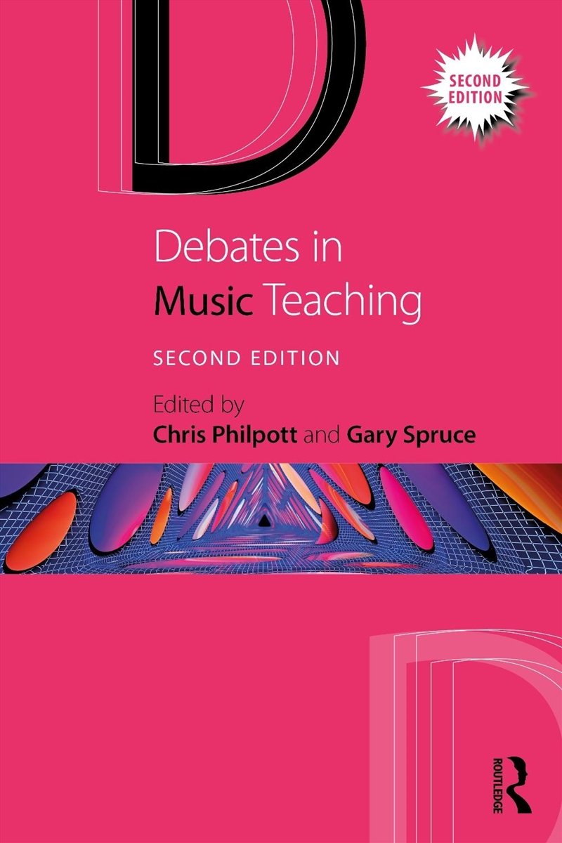 Buy Debates In Music Teaching Online | Sanity