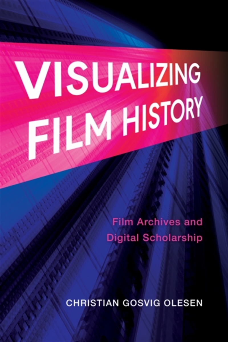 Christian Olesen Go - Visualizing Film History : Film Archives And ...