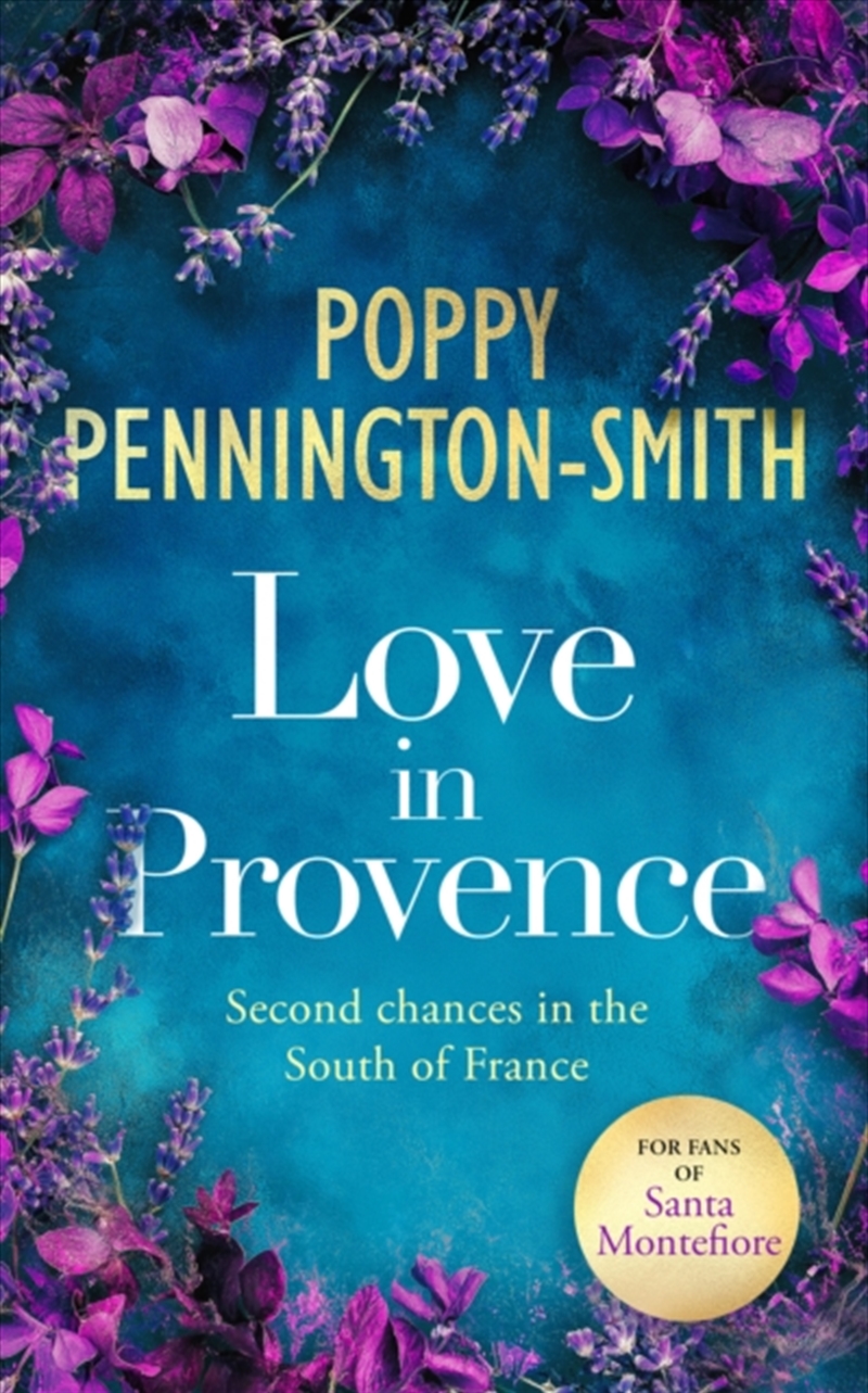Buy Love In Provence : Sweet Romance On An Unforgettable Train Journey ...
