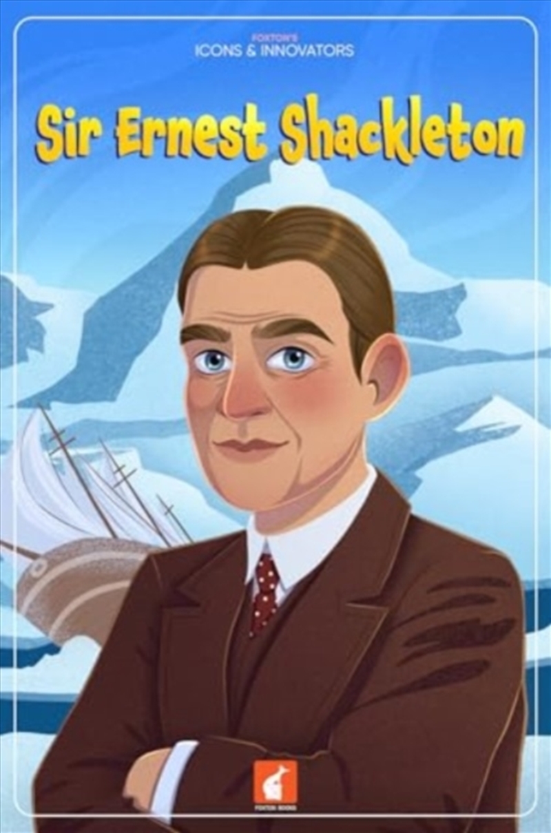 Buy Sir Ernest Shackleton Online | Sanity