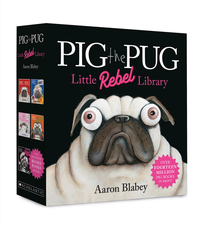Buy Pig The Pug: Little Rebel 5-Book Library Online | Sanity