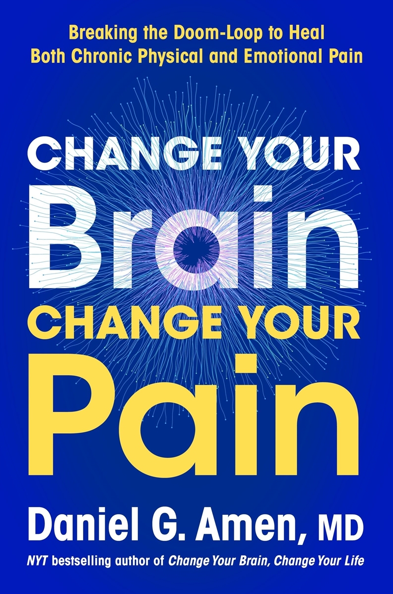 Buy Change Your Brain, Change Your Pain Online | Sanity
