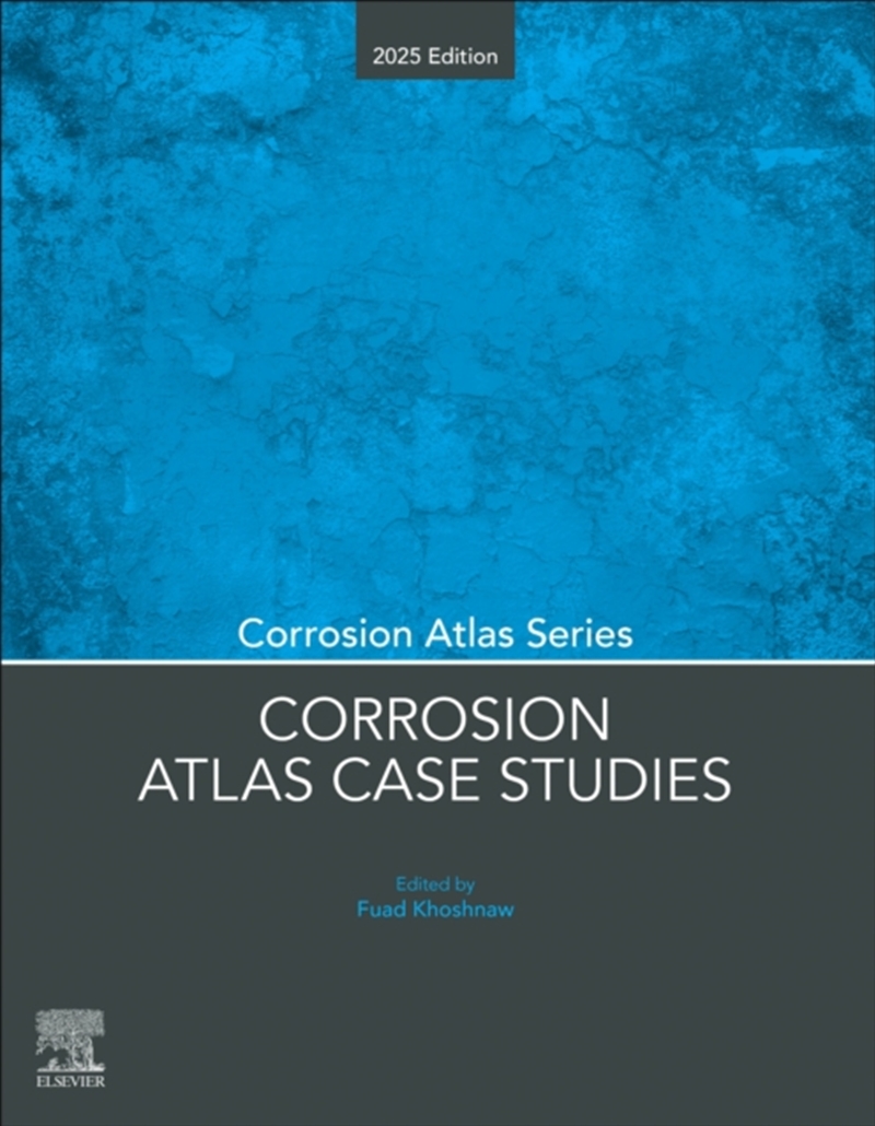 Buy Corrosion Atlas Case Studies : 2025 Edition Online | Sanity