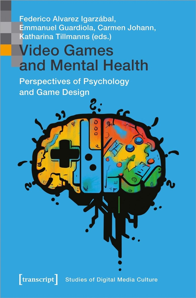 Buy Video Games And Mental Health : Perspectives Of Psychology And Game ...