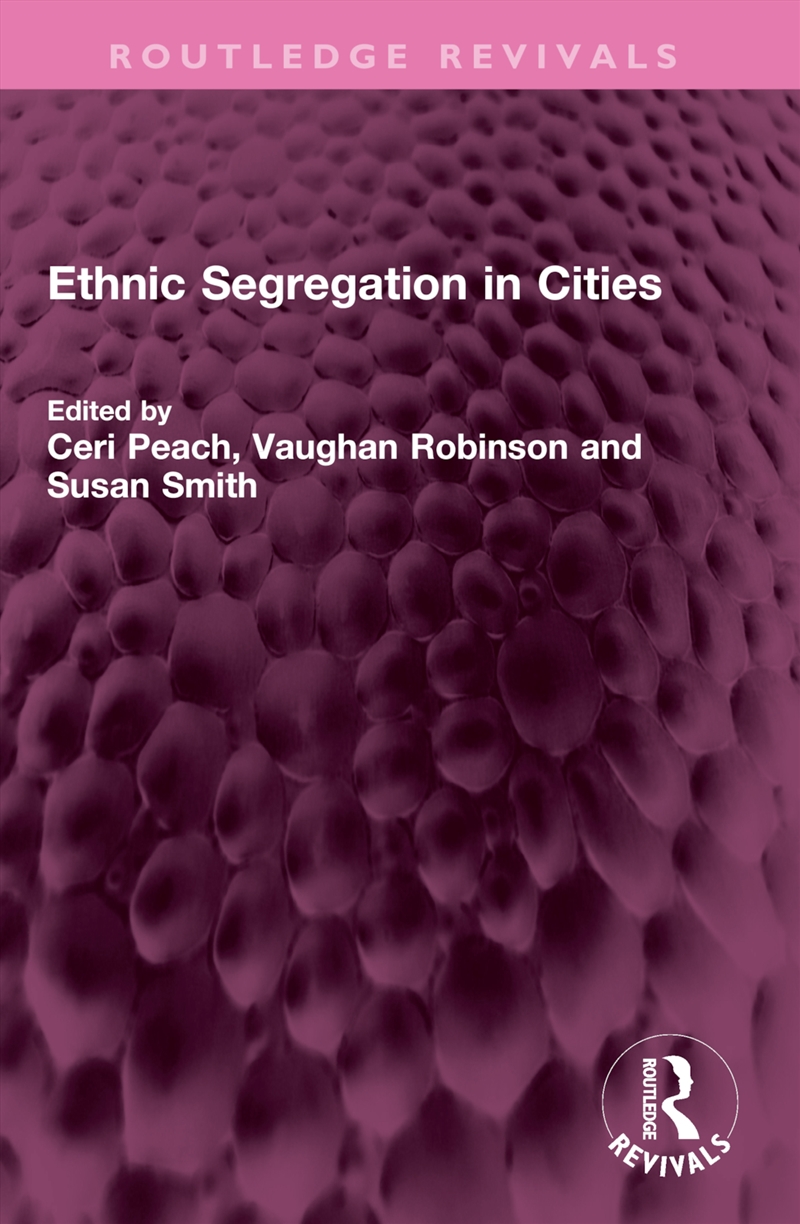 Buy Ethnic Segregation in Cities Online | Sanity