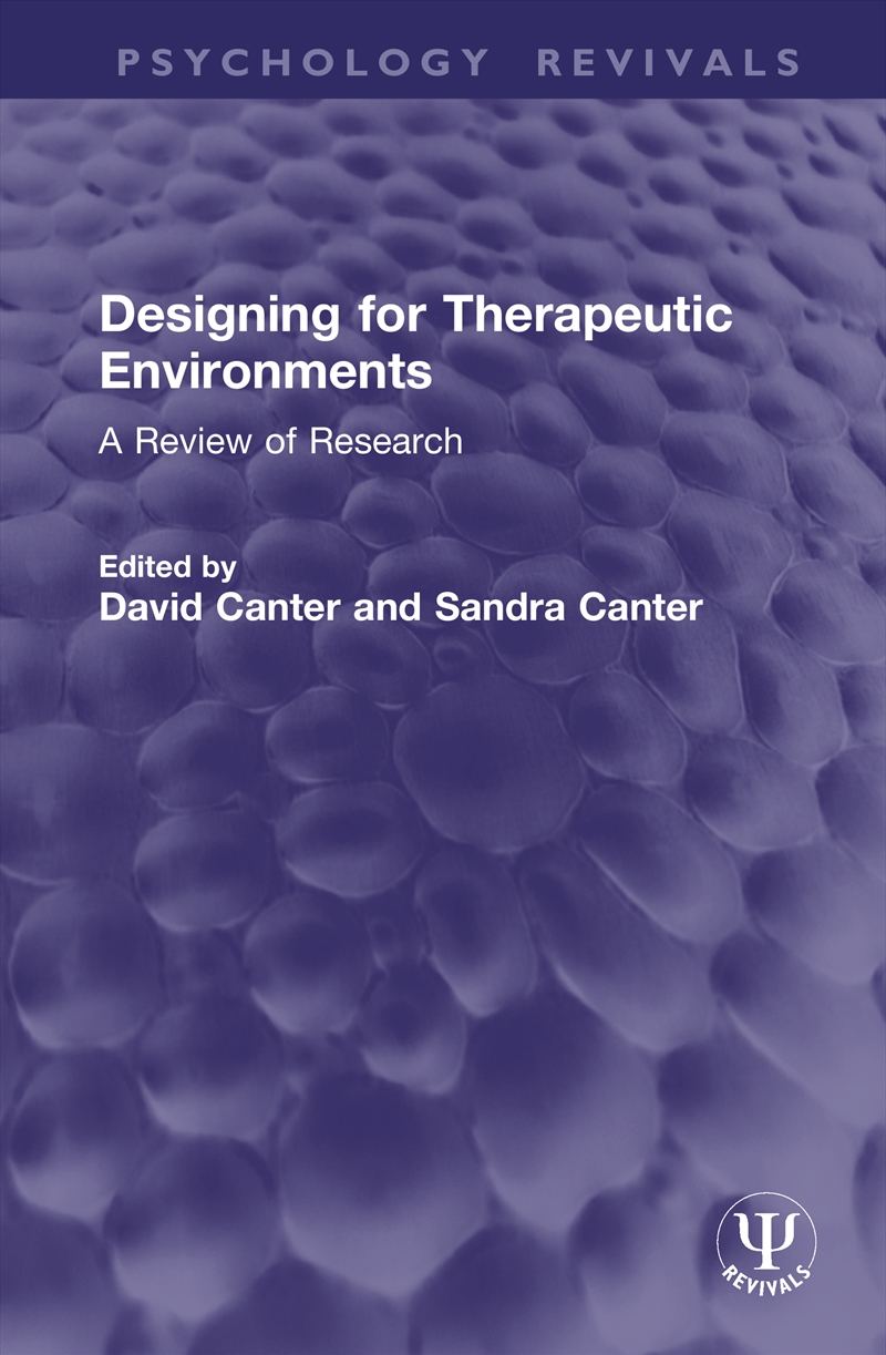 Buy David Canter - Designing For Therapeutic Environments Online | Sanity