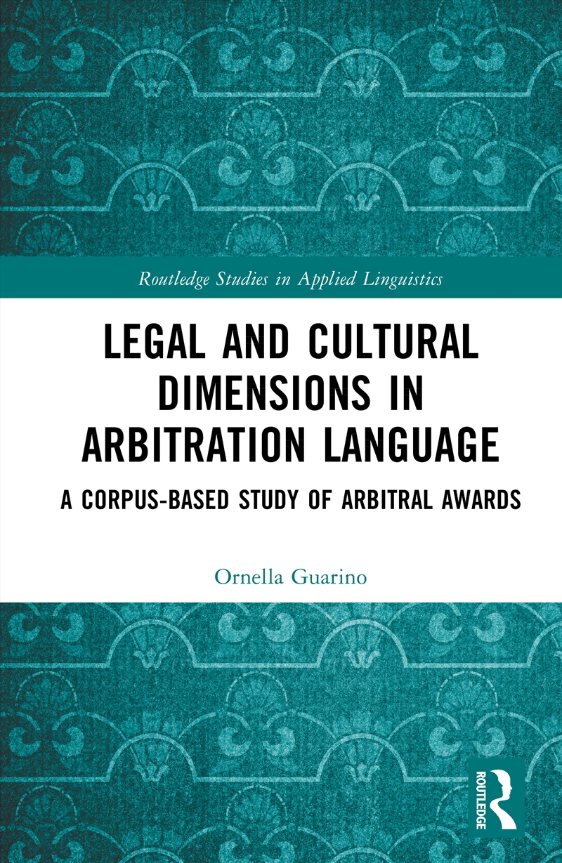 Buy Legal and Cultural Dimensions in Arbitration Language Online | Sanity