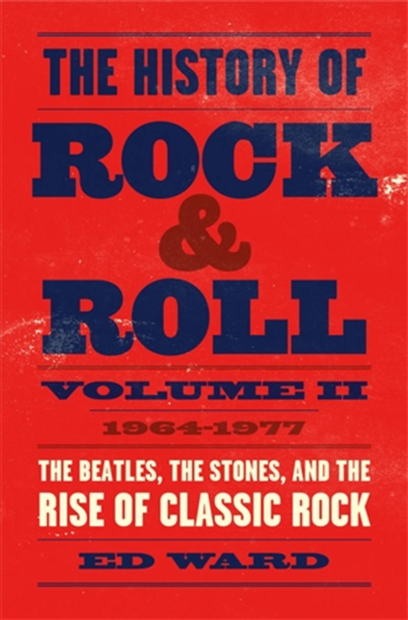 Buy The History of Rock & Roll, Volume 2 Online | Sanity