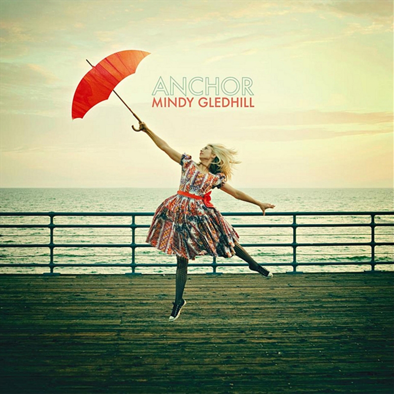 Mindy Gledhill - Anchor | Sanity