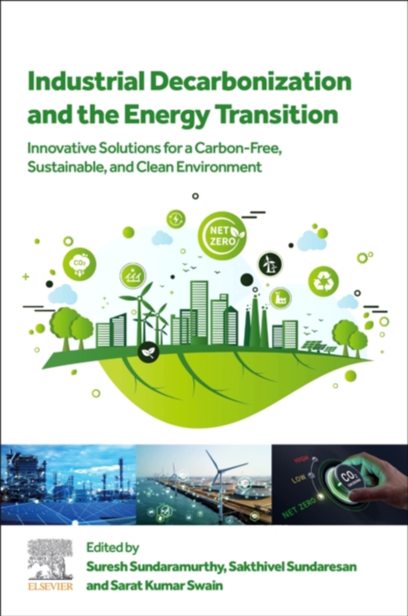 Buy Industrial Decarbonization and the Energy Transition : Innovative Solutions for a Carbon ...