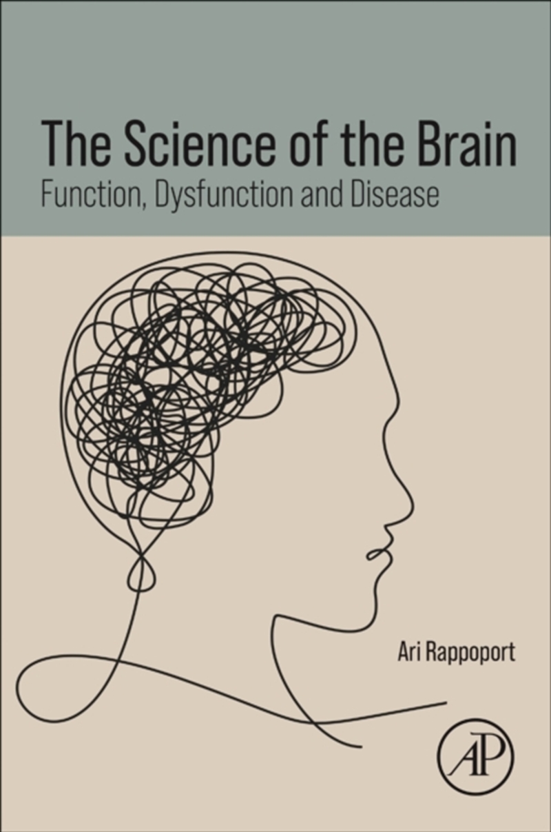 Buy The Science of the Brain : Function, Dysfunction and Disease Online ...