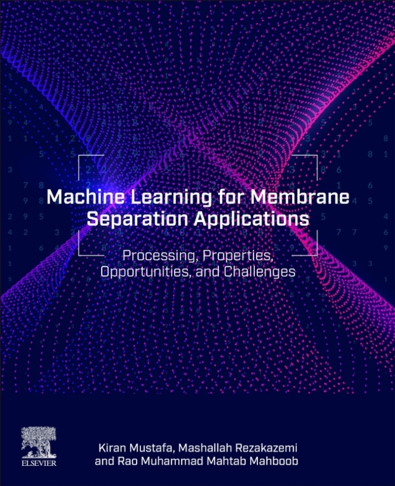 Buy Machine Learning For Membrane Separation Applications Online | Sanity