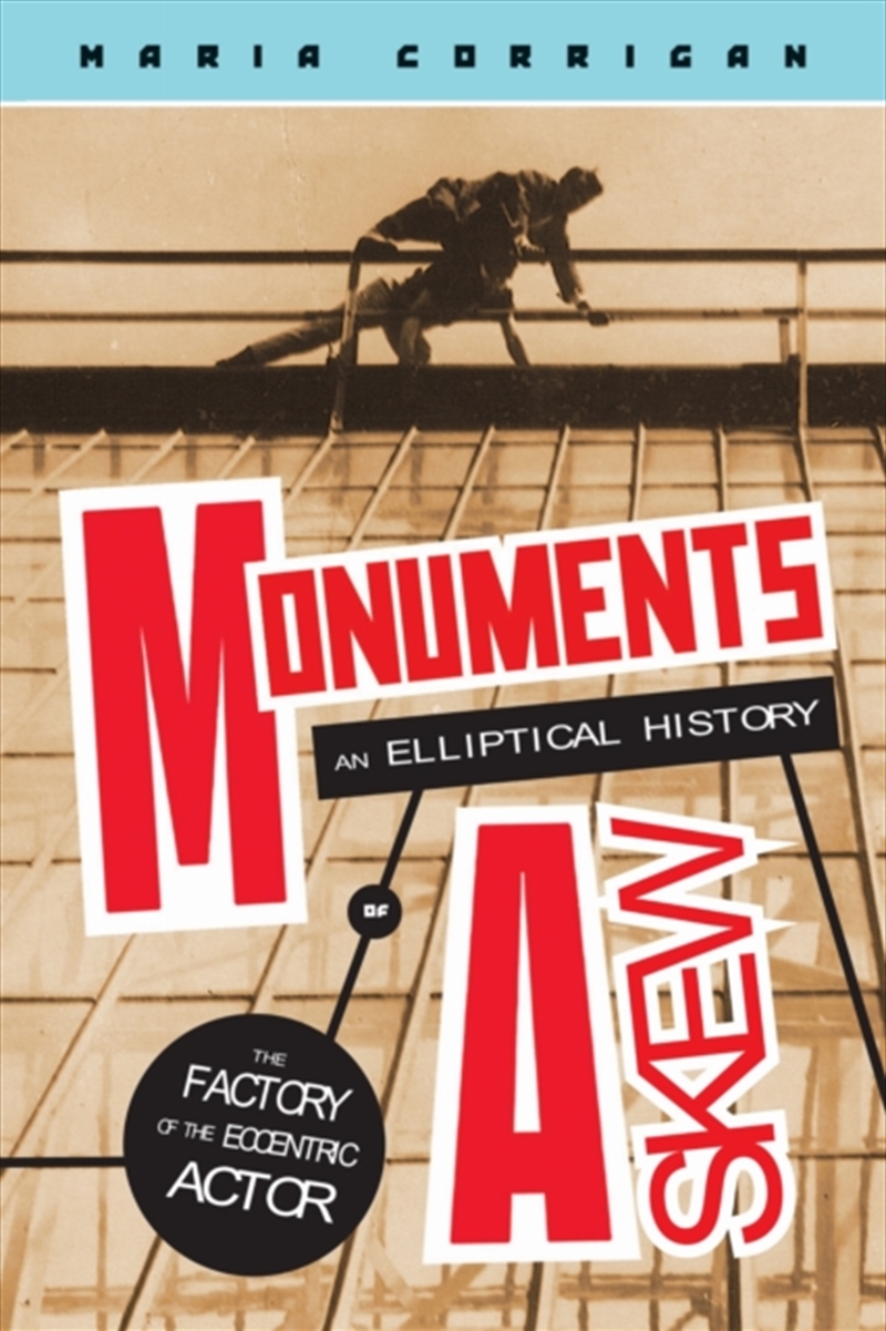 Maria Corrigan - Monuments Askew : An Elliptical History Of The Factory ...