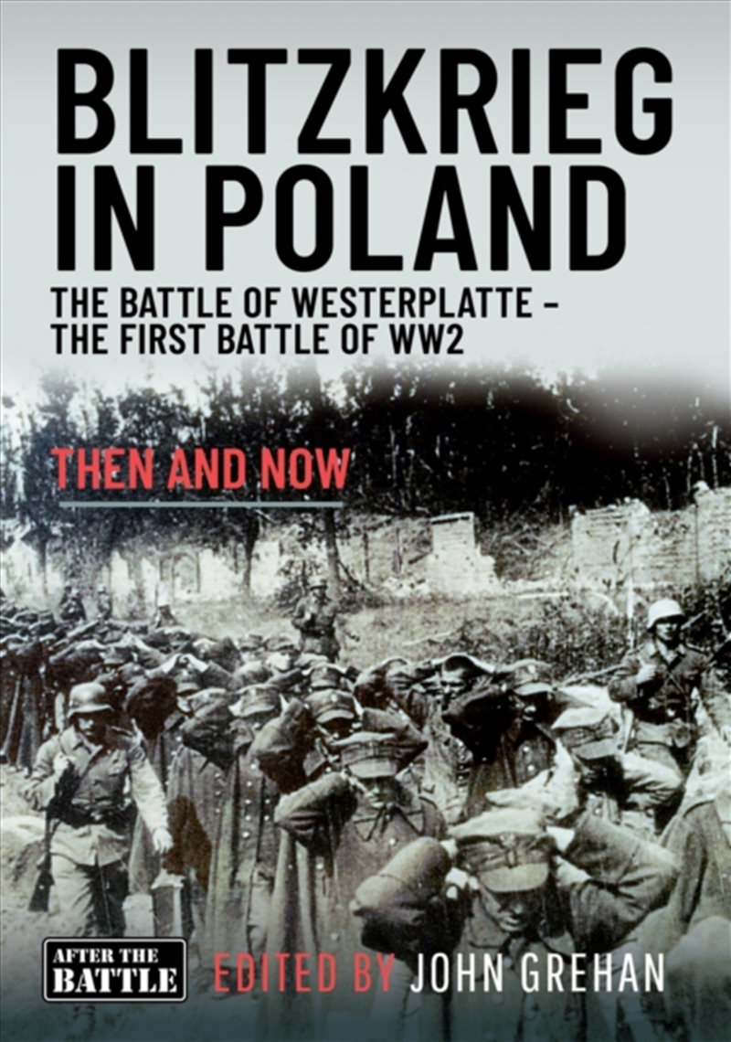 Buy Blitzkrieg In Poland : The Battle Of Westerplatte – The First ...