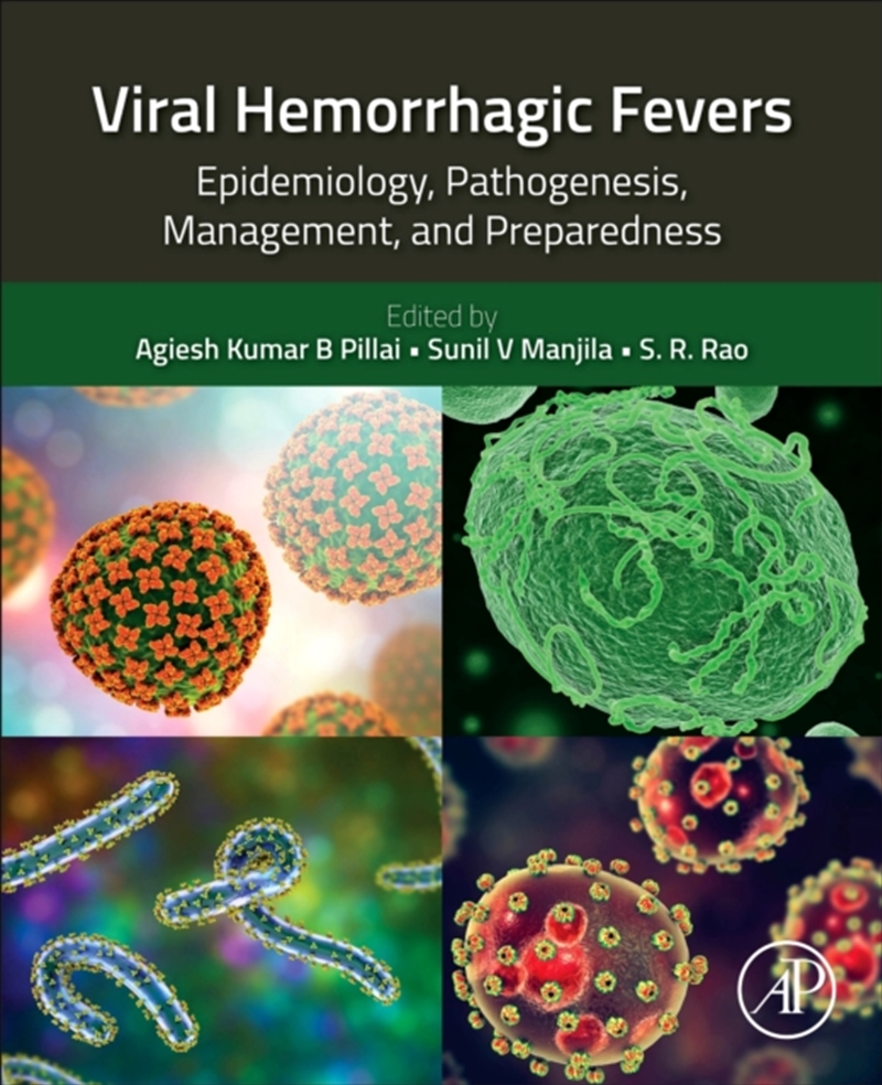 Buy Viral Hemorrhagic Fevers : Epidemiology, Pathogenesis, Management ...