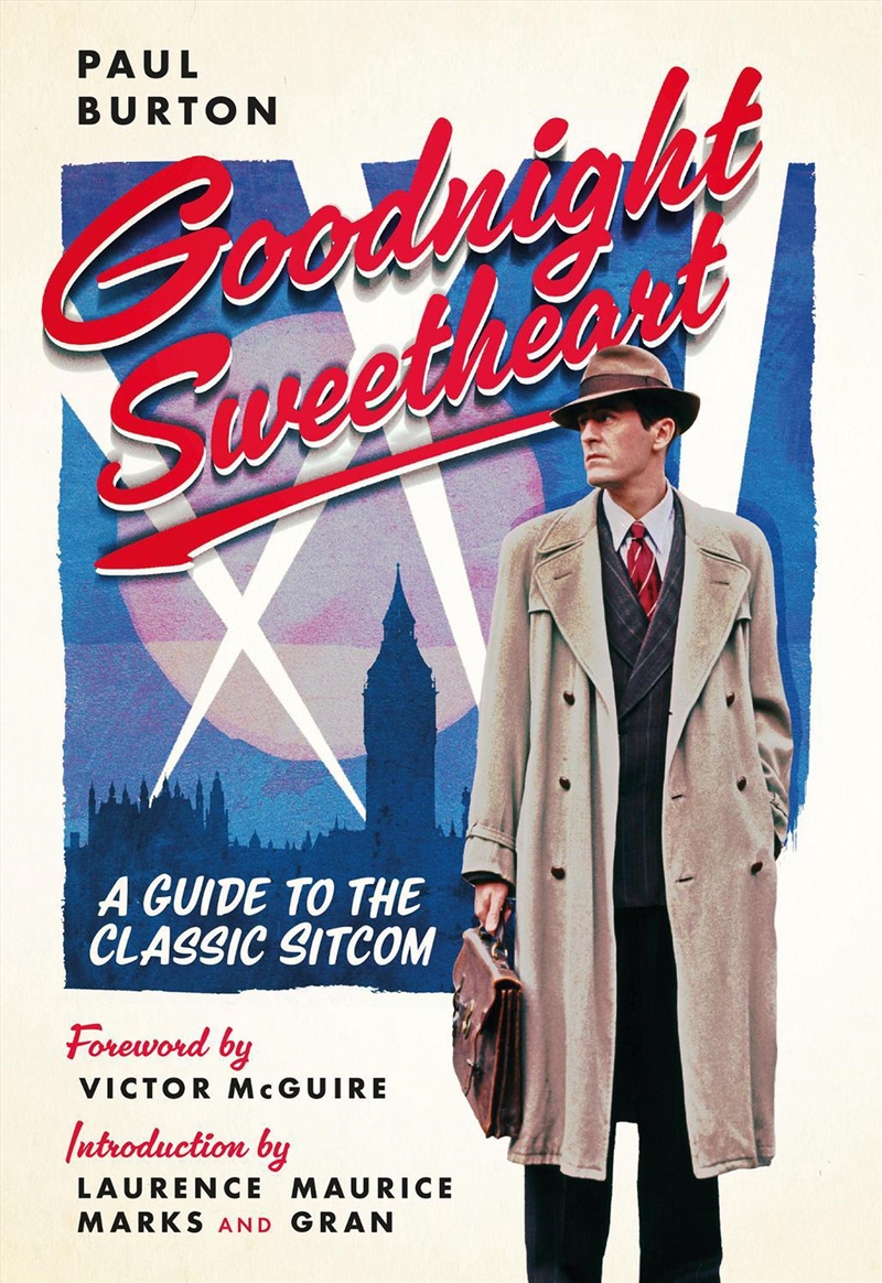 Buy Goodnight Sweetheart: A Guide To The Classic Sitcom Online | Sanity