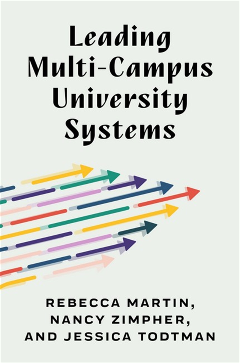 Rebecca Martin - Leading Multi-Campus University Systems ...