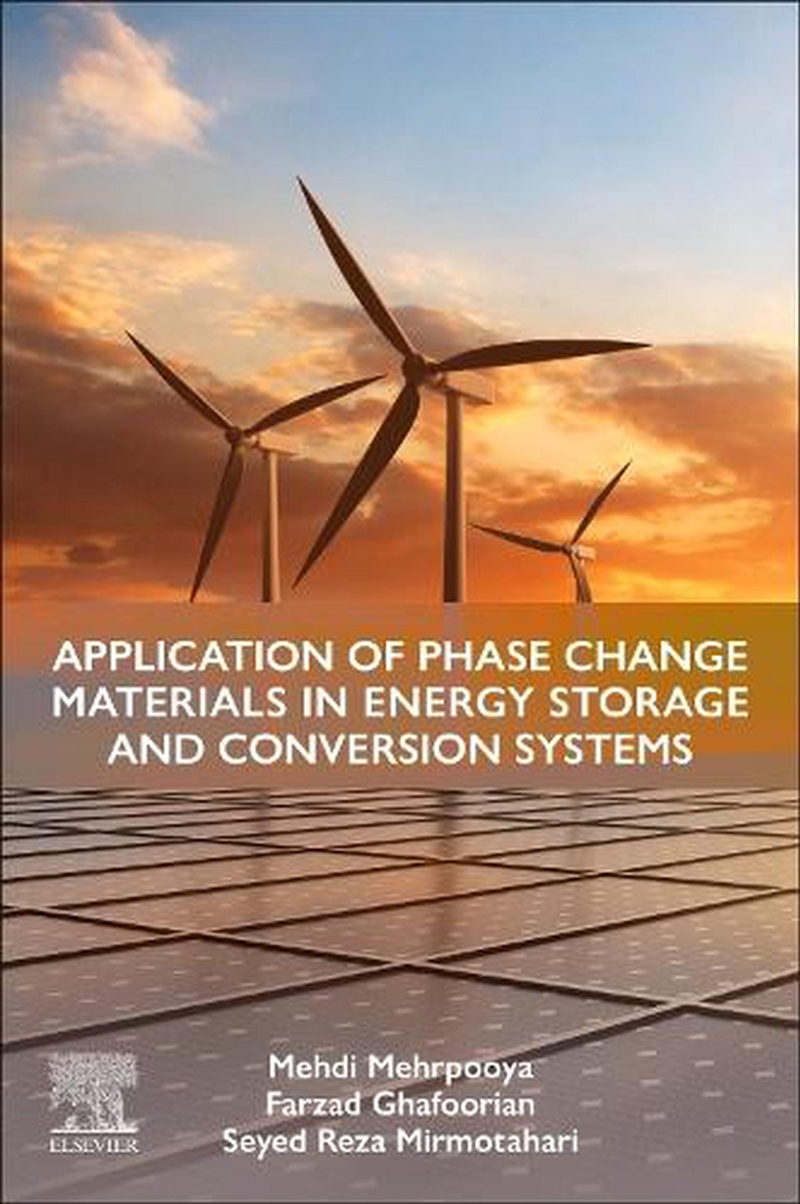 Buy Application Of Phase Change Materials In Energy Storage And Conversion Systems Online | Sanity
