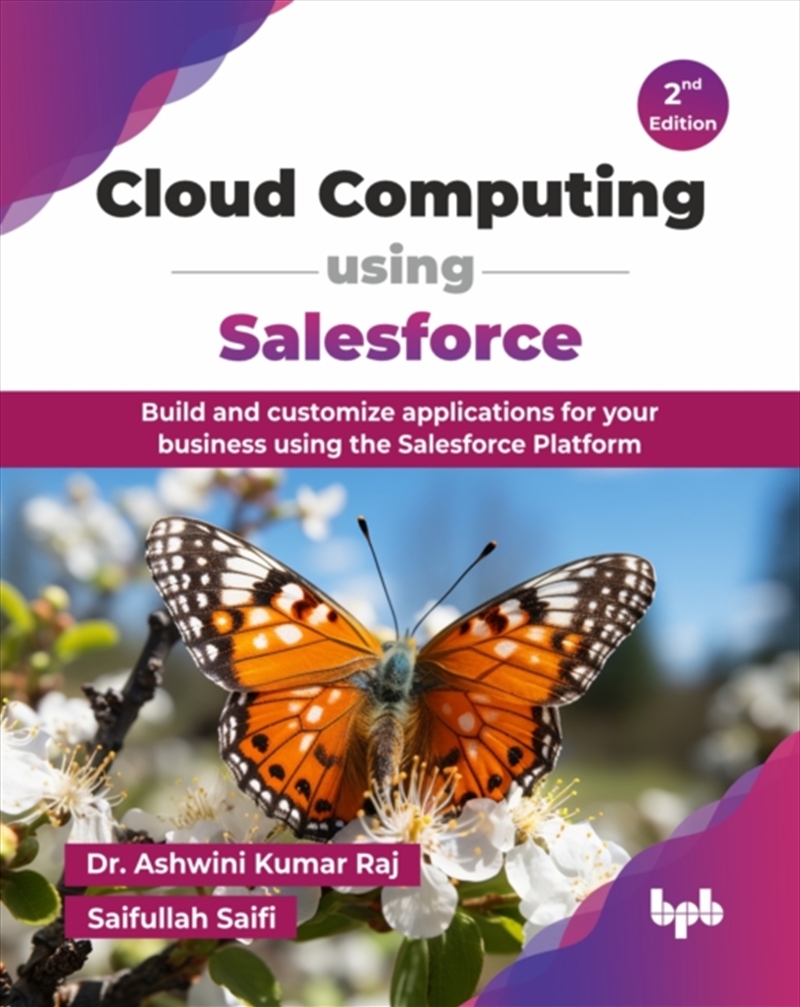 Buy Cloud Computing using Salesforce : Build and customize applications ...