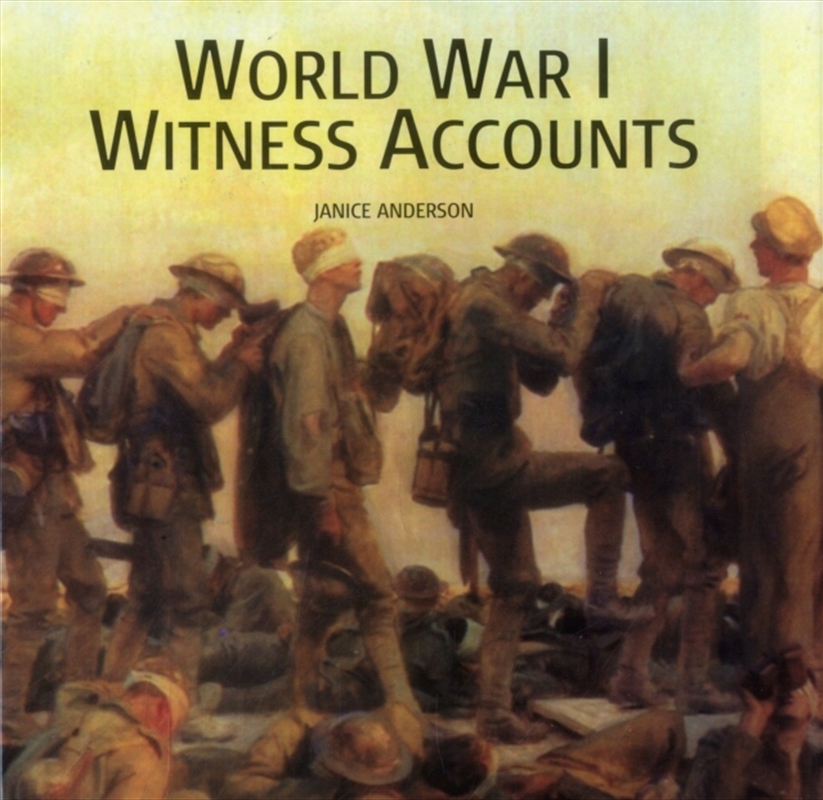 Buy World War I Witness Accounts Online | Sanity