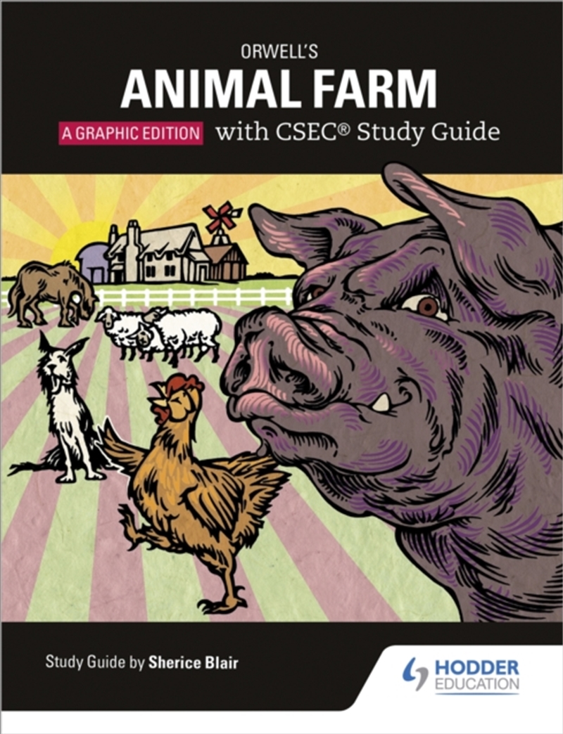Sherice Blair - Orwell's Animal Farm: The Graphic Edition With Csec ...