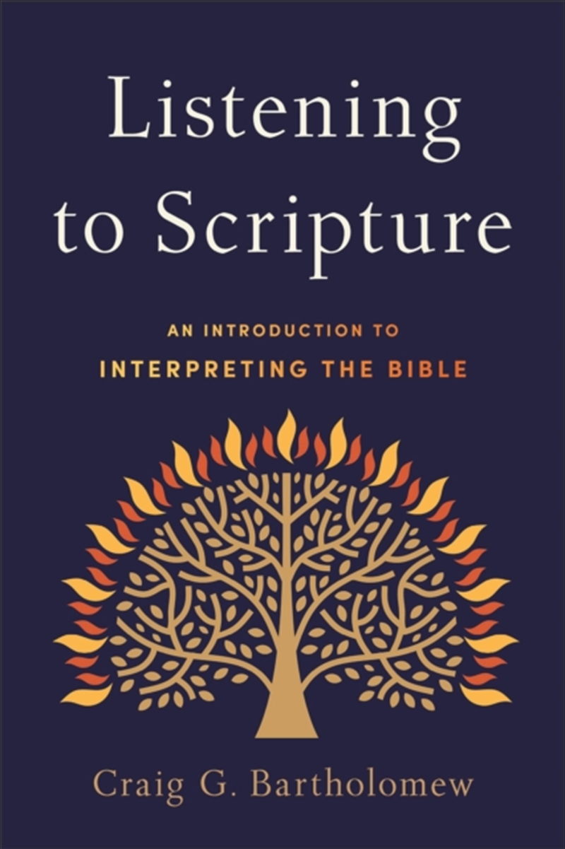 Buy Listening To Scripture – An Introduction To Interpreting The Bible ...