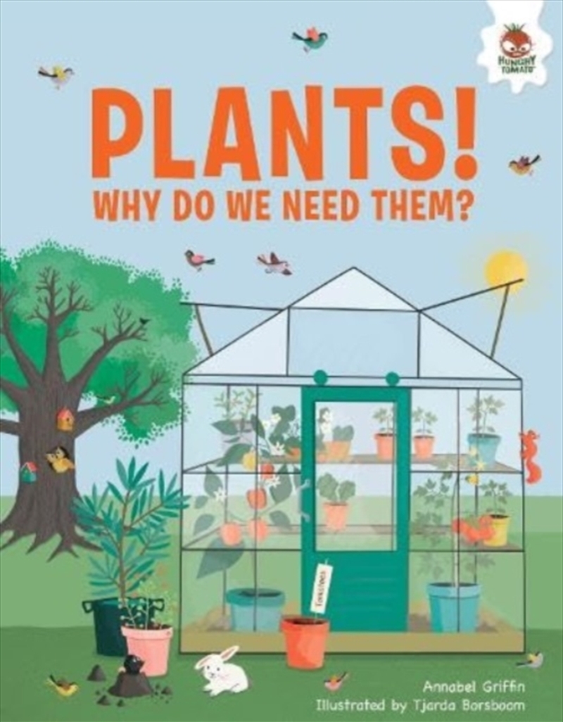 Annabel Griffin - Plants : Why Do We Need Them - 9781916598904 | Sanity