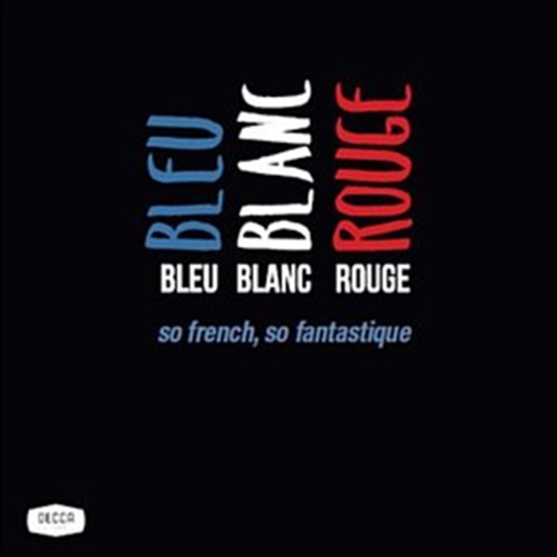 Buy Bleu Blanc Rouge Online | Sanity