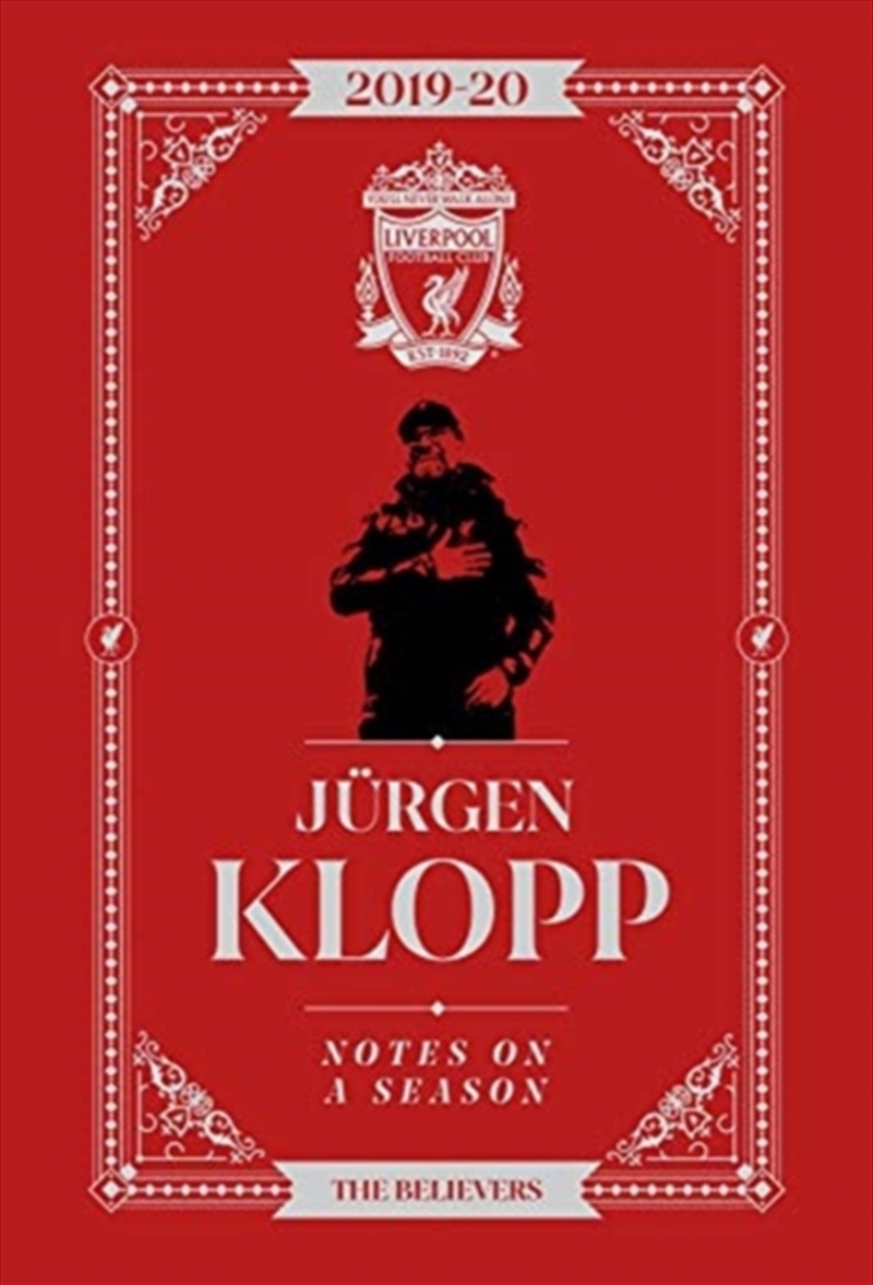 Buy Jurgen Klopp: Notes On A Season : Liverpool Fc Online | Sanity