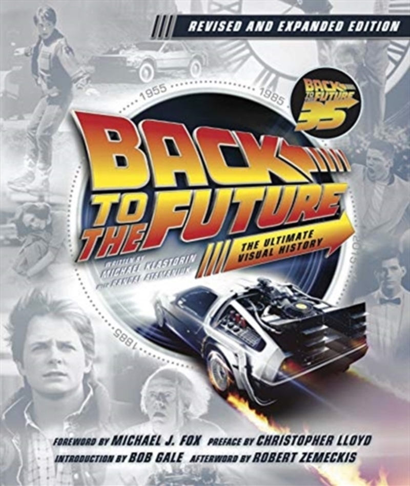 Buy Back To The Future: The Ultimate Visual History - Updated Edition ...