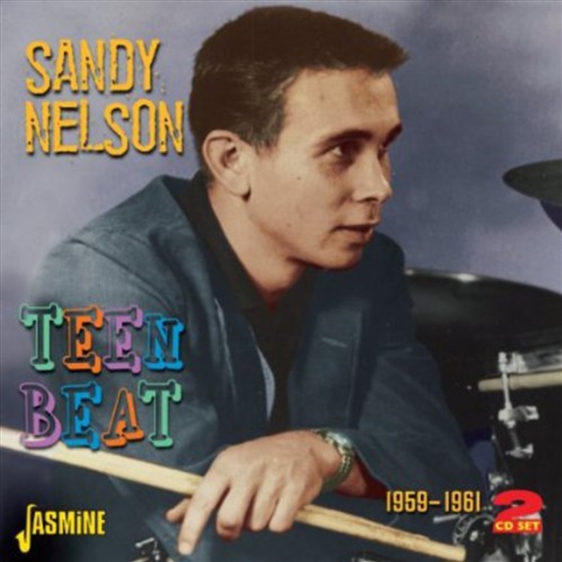 Buy Sandy Nelson - Teen Beat 1959-1961 on CD | On Sale Now With Fast ...
