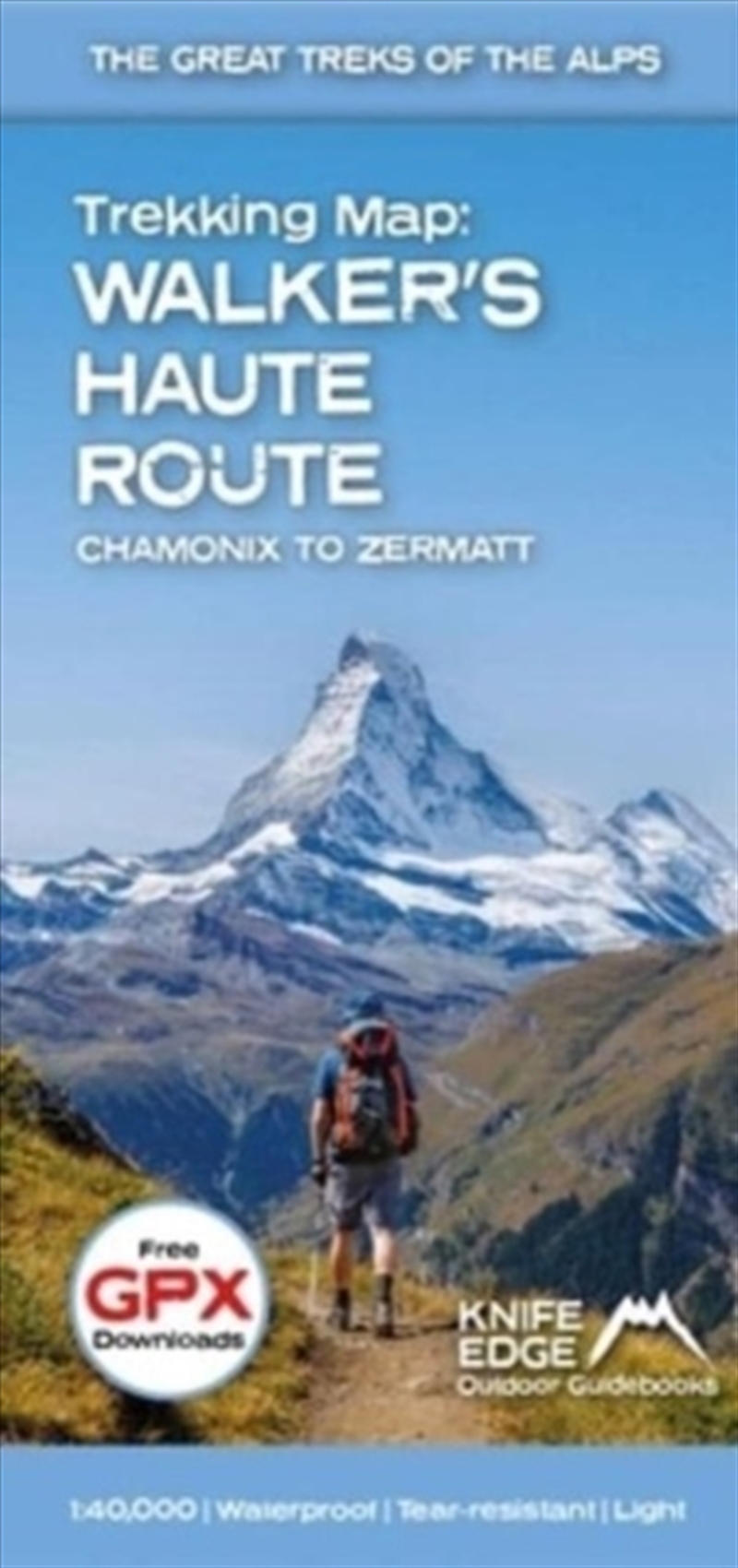 Andrew Mccluggage - Walker's Haute Route: Chamonix To Zermatt ...