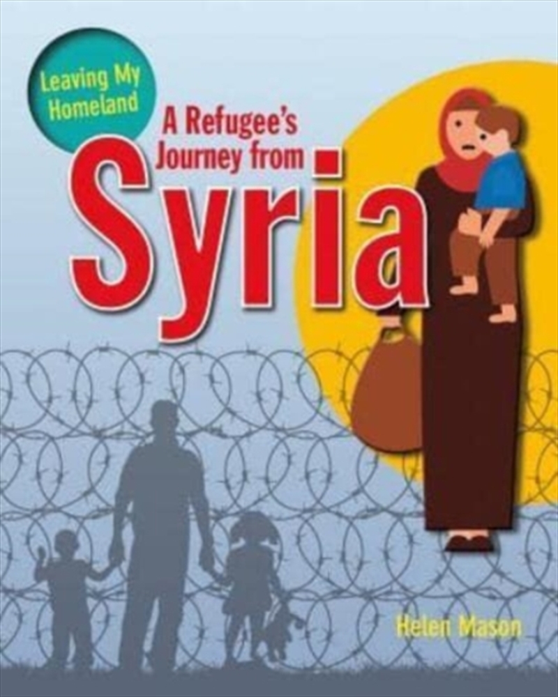 Buy A Refugee's Journey From Syria Online | Sanity