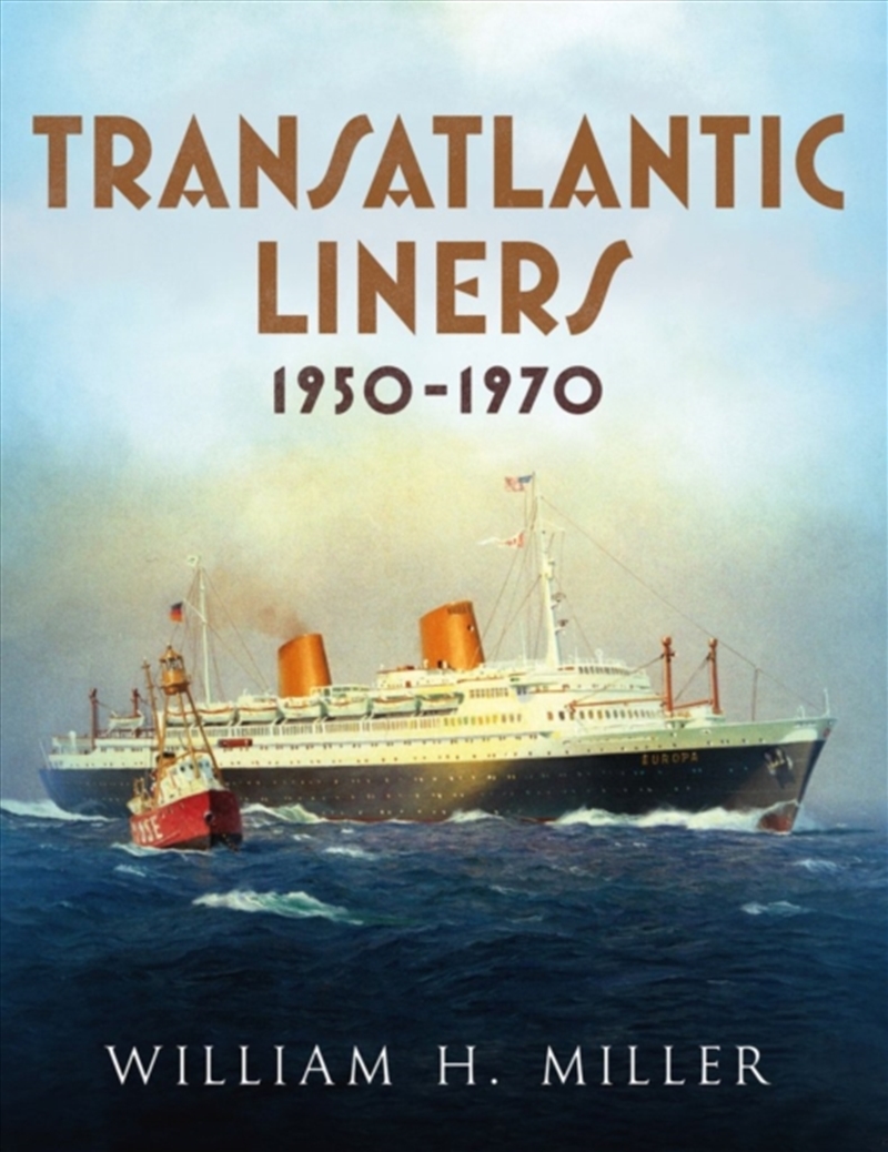 Buy Transatlantic Liners 1950-1970 Online | Sanity
