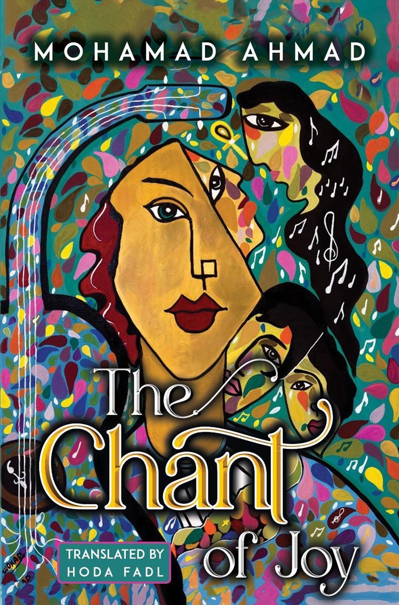 Mohamad Ahmad - The Chant Of Joy - 9781837946655 | Sanity