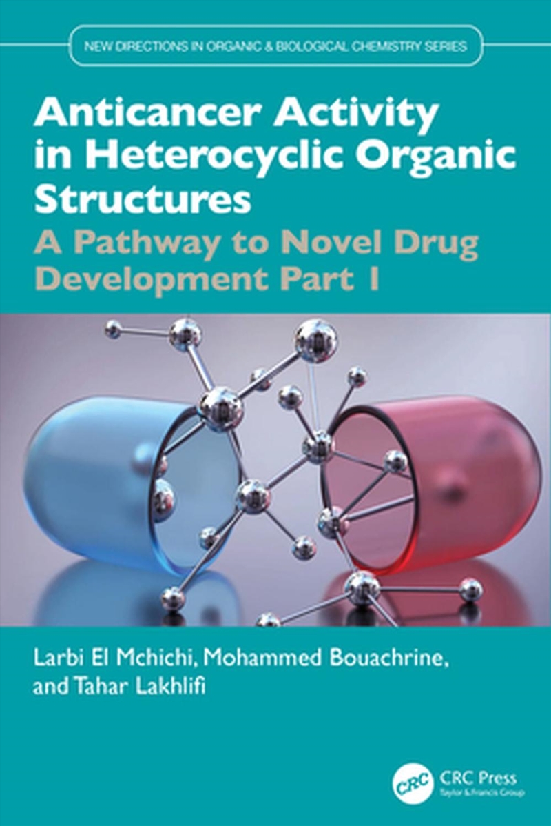 Larbi El Mchichi - Anticancer Activity In Heterocyclic Organic ...