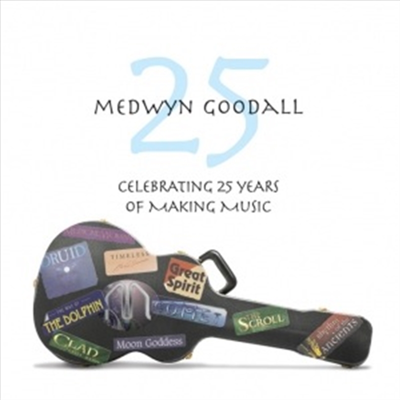 Buy Medwyn Goodall - 25: Medwyn Goodall Online | Sanity
