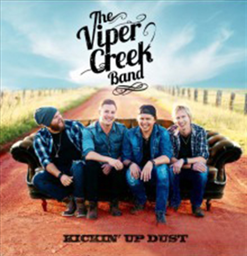 Buy Viper Creek Band Kickin Up Dust CD | Sanity Online