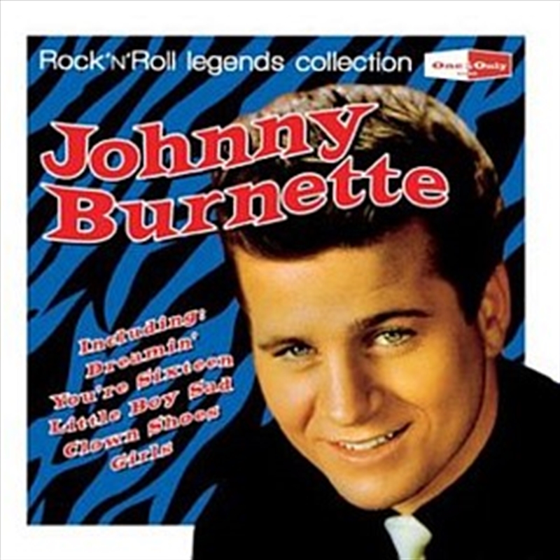 Buy Rock N Roll Legends: Johnny Burnette Online | Sanity