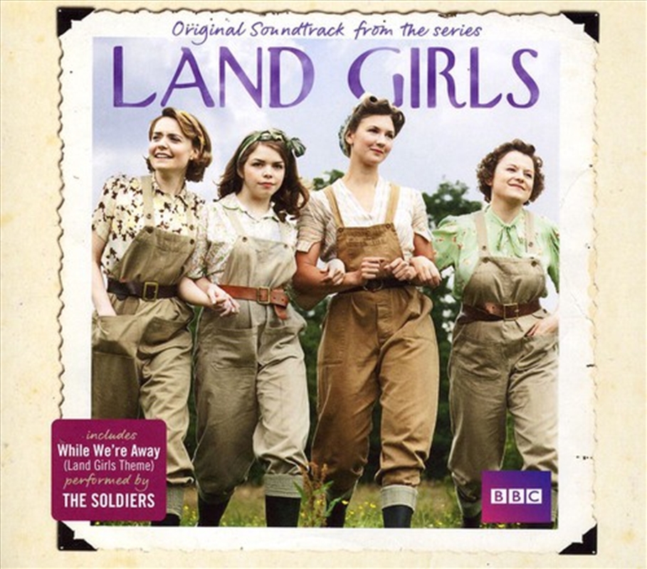 Soundtrack - Land Girls | Sanity