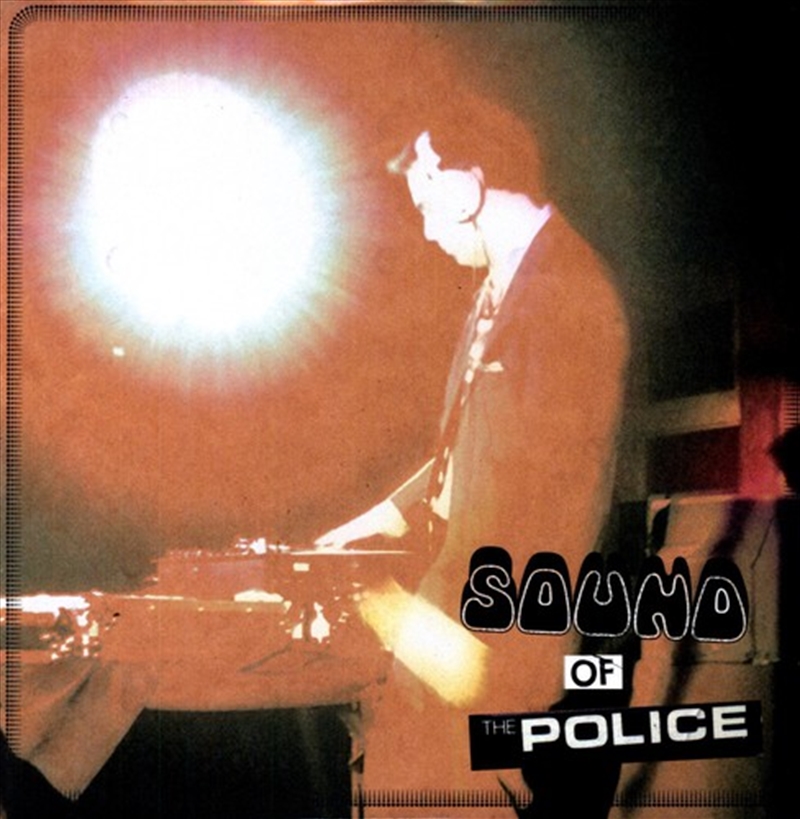 Buy Sound Of The Police Online | Sanity