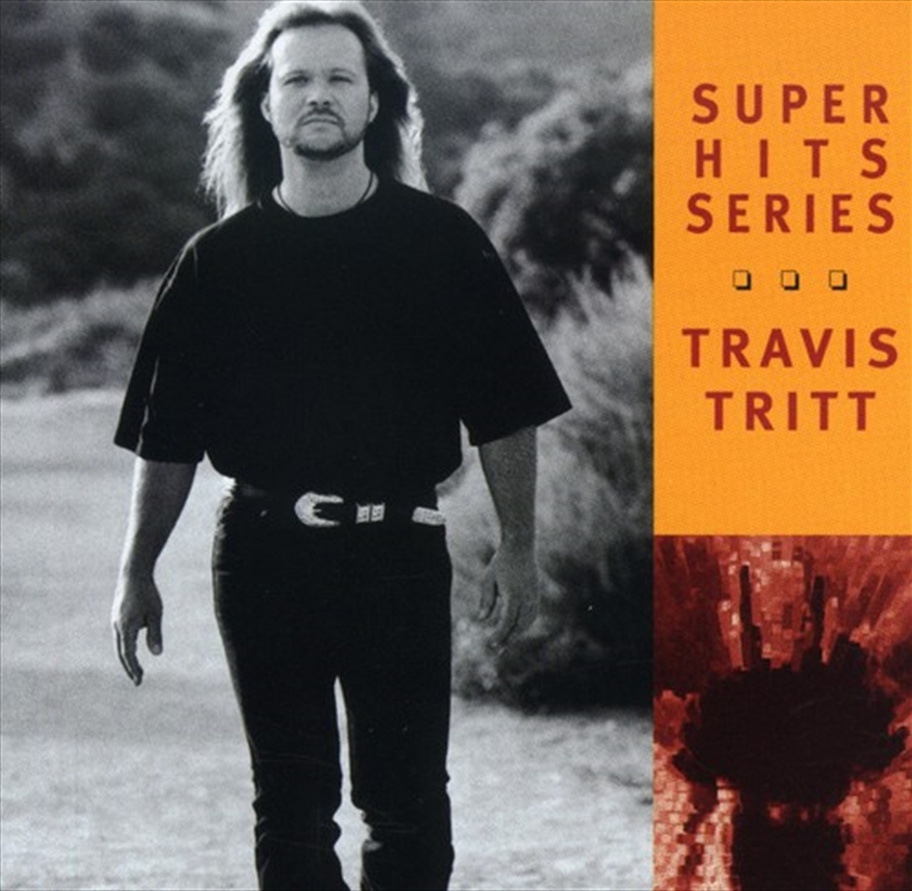Buy Travis Tritt - Super Hits on CD | On Sale Now With Fast Shipping