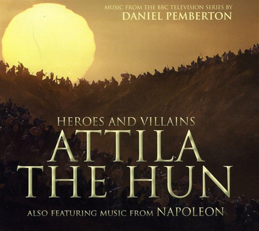 Buy Soundtrack - Heroes And Villains: Attila The Hun on CD | On Sale ...