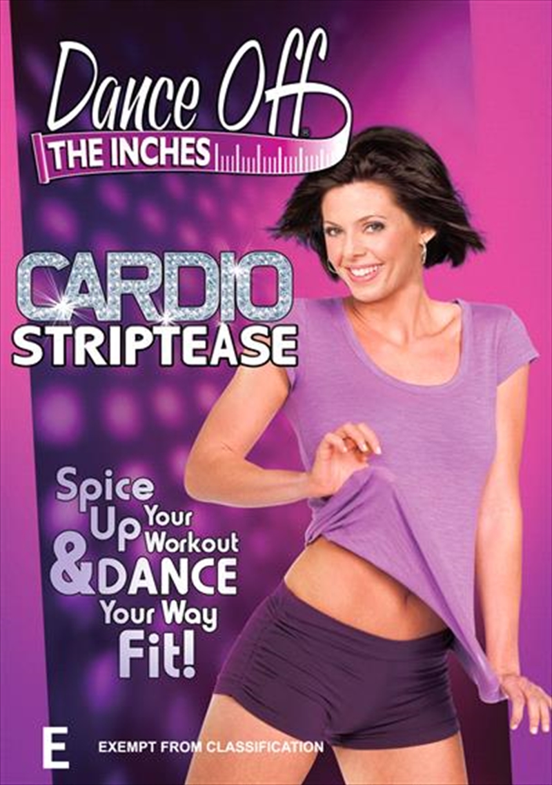 Buy Dance Off The Inches - Cardio Striptease DVD Online | Sanity