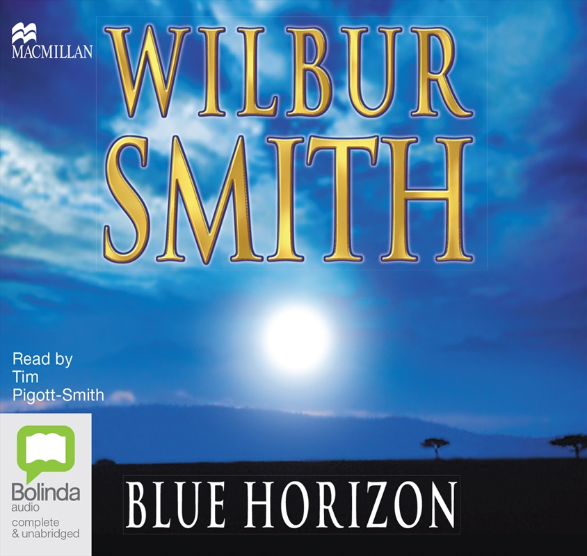Buy Blue Horizon by Wilbur Smith, Audio Books | Sanity